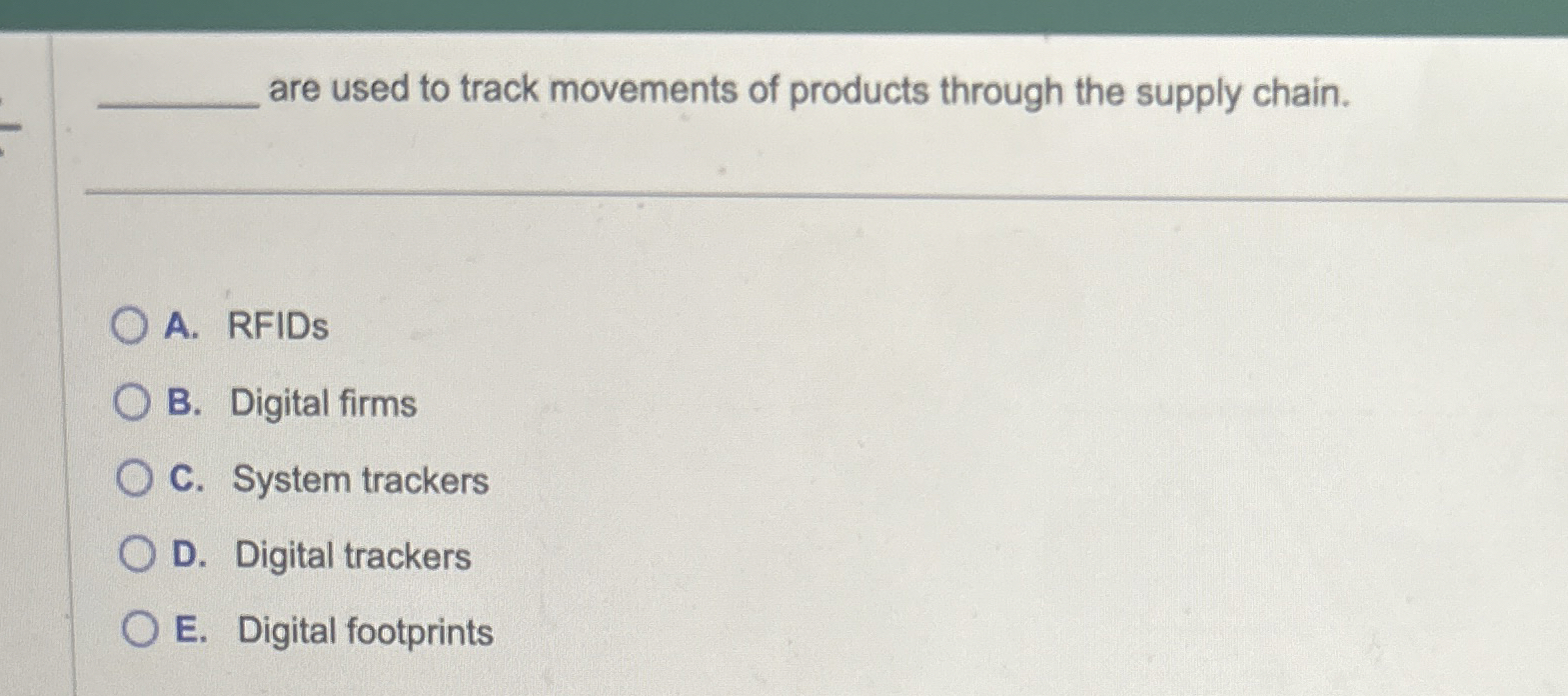 Solved are used to track movements of products through the | Chegg.com