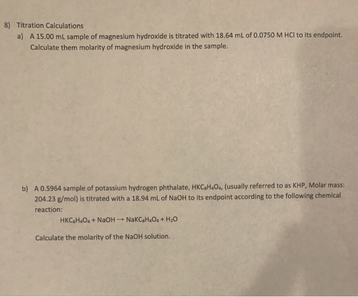 Solved 8) Titration Calculations a) A 15.00 mL sample of | Chegg.com