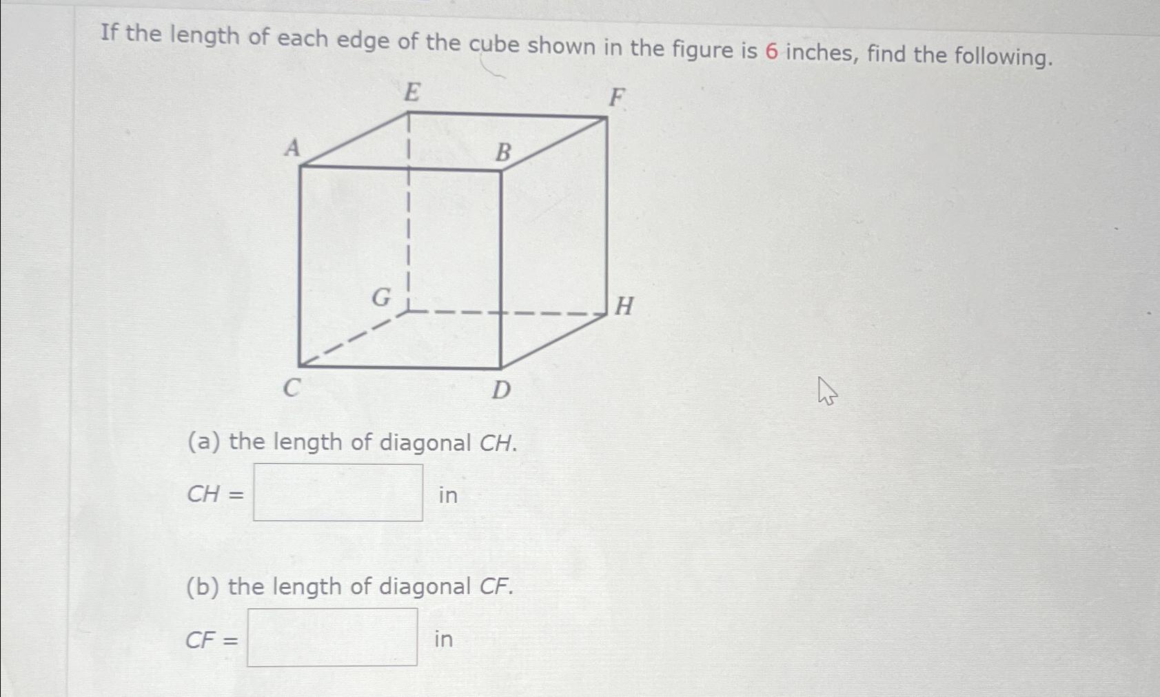 Solved If the length of each edge of the cube shown in the | Chegg.com