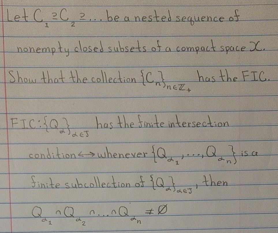 Solved Let C 2c 2 Be A Nested Sequence Of Nonempty Closed 