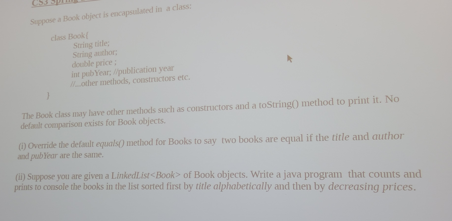 Solved Suppose a Book object is encapsulated in a | Chegg.com