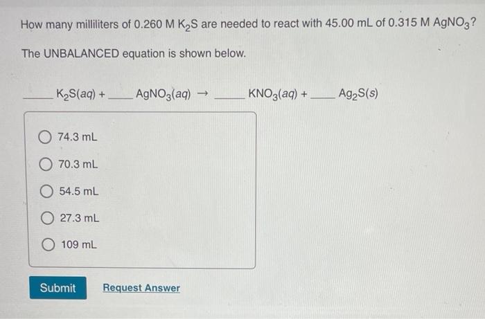 Solved How many milliliters of 0.260MK2 S are needed to | Chegg.com