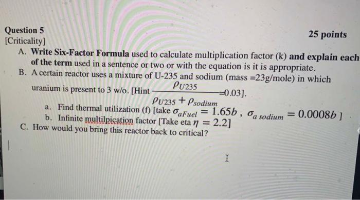 Solved Question 5 25 points [Criticality] A. Write | Chegg.com