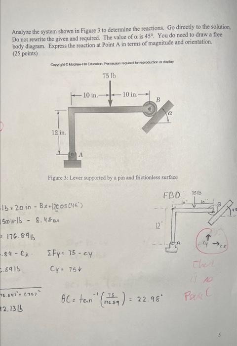 Solved Analyze the system shown in Figure 3 to determine the | Chegg.com