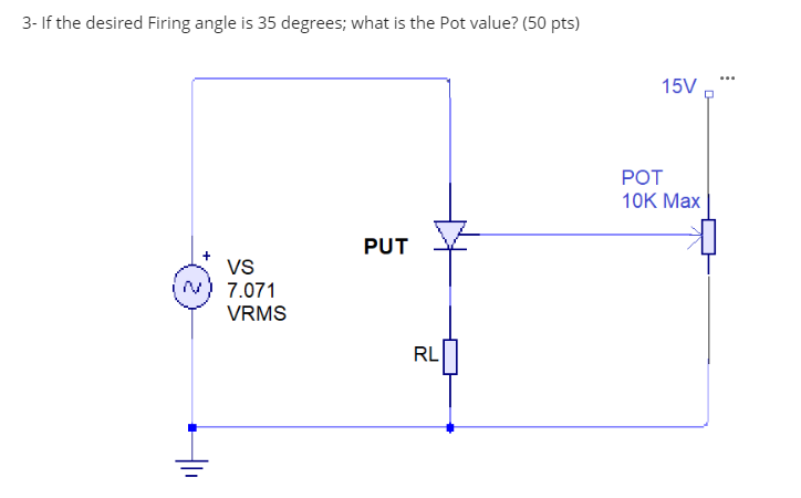 Solved 3- ﻿If the desired Firing angle is 35 ﻿degrees; what | Chegg.com