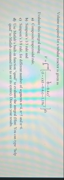 Solved Volume required for a tubular reactor is given | Chegg.com