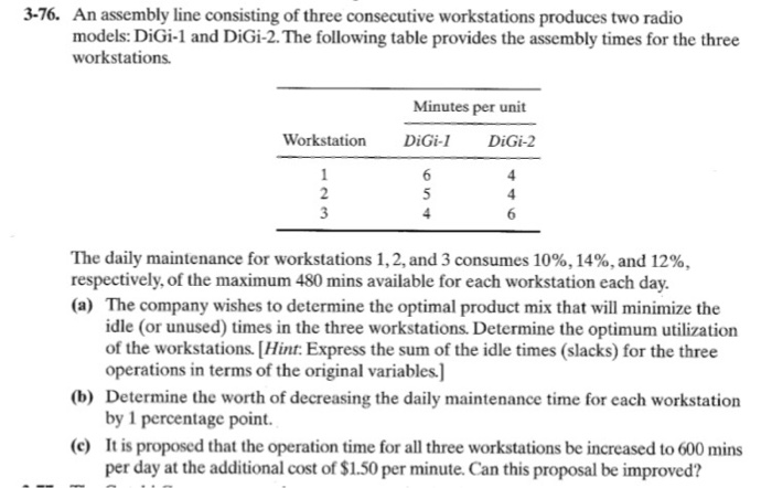 An assembly line consisting of three consecutive | Chegg.com