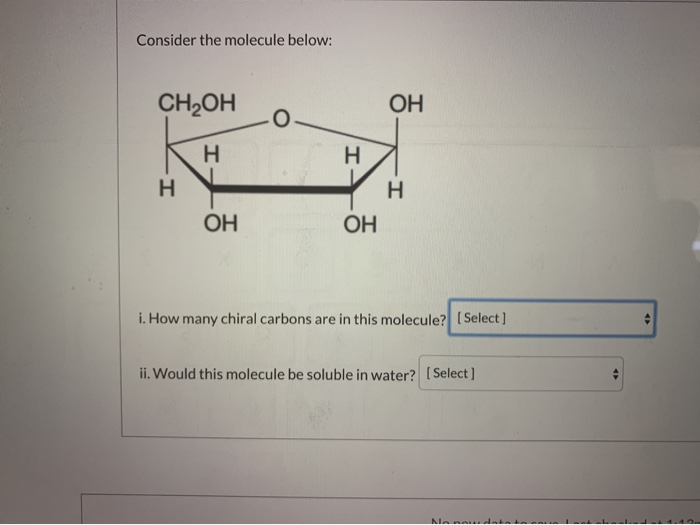 Solved Consider the molecule below: ОН CH2OH ΛΗ Η LI Н ОН ОН | Chegg.com