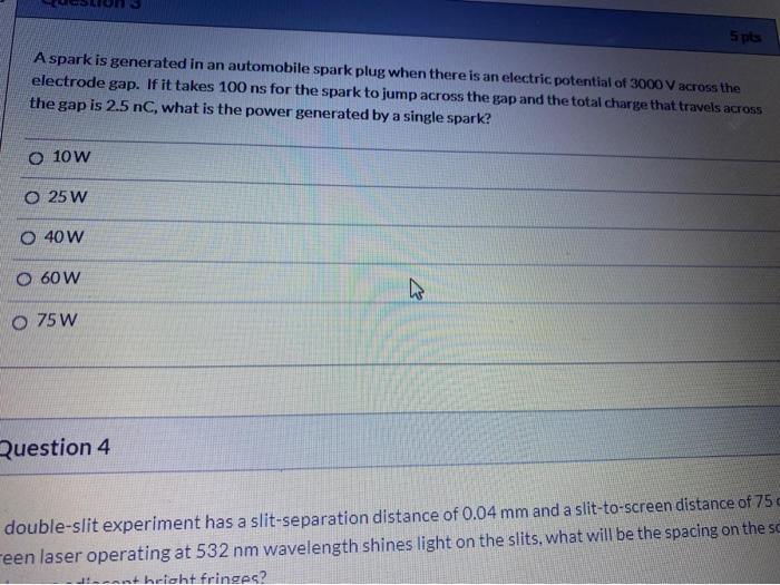 Solved 5 pts A spark is generated in an automobile spark | Chegg.com