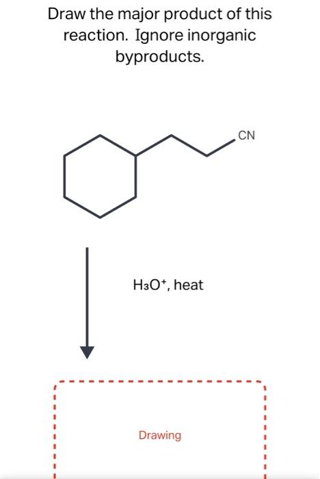 Solved Draw the major product of this reaction. Ignore | Chegg.com