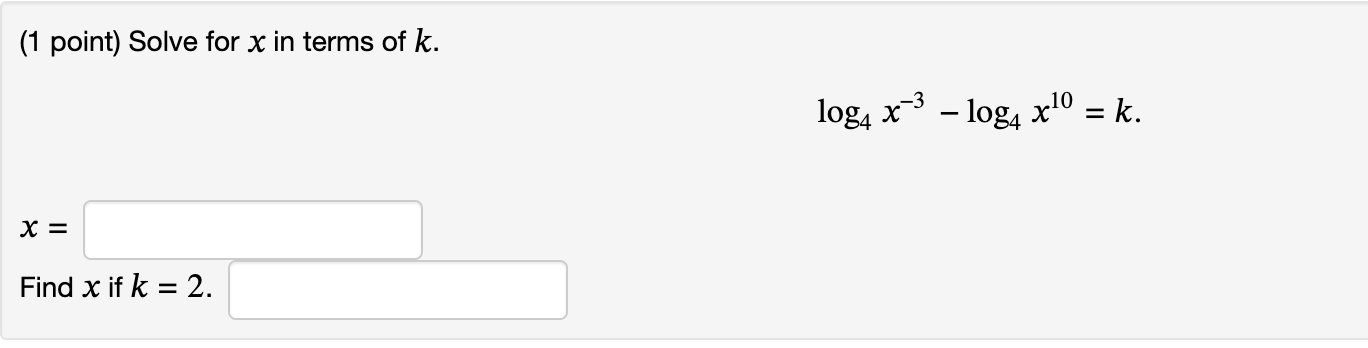 Solved (1 ﻿point) ﻿Solve for x ﻿in terms of | Chegg.com