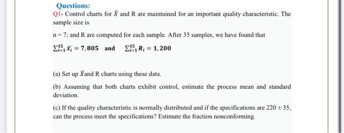 Solved Questions: Q1- Control charts for Xˉ and R are | Chegg.com