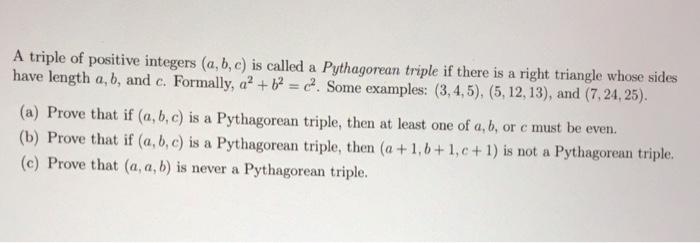 Solved A triple of positive integers (a,b,c) is called a | Chegg.com