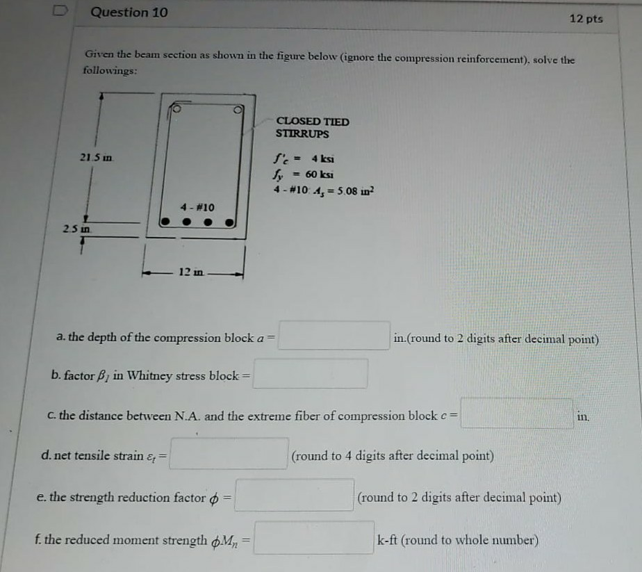 Solved Question 10 12 pts Given the beam section as shown in | Chegg.com