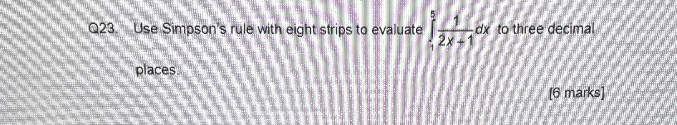 Solved Q23. ﻿Use Simpson's rule with eight strips to | Chegg.com