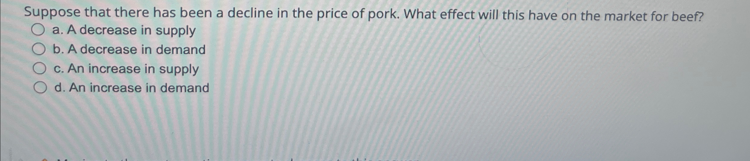 Solved Suppose that there has been a decline in the price of | Chegg.com