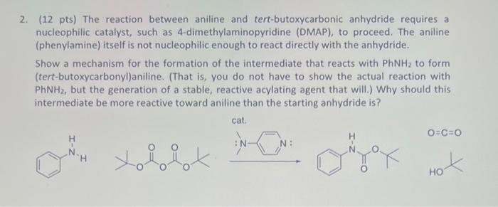 Solved (12 pts) The reaction between aniline and | Chegg.com