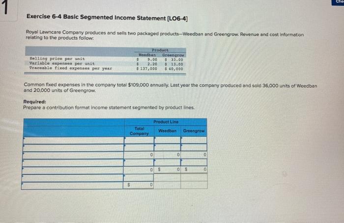 Solved Che Exercise 6-4 Basic Segmented Income Statement | Chegg.com