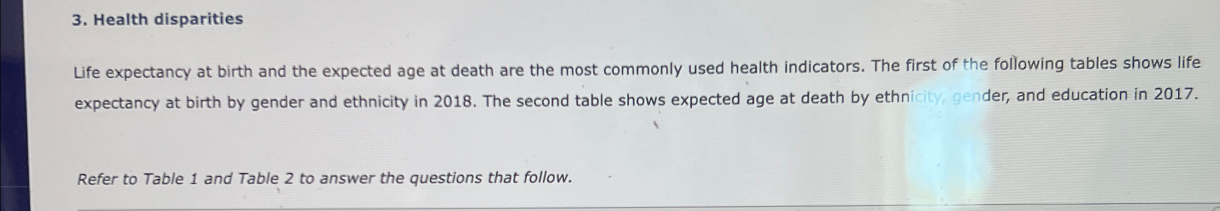 Solved Health disparitiesLife expectancy at birth and the | Chegg.com