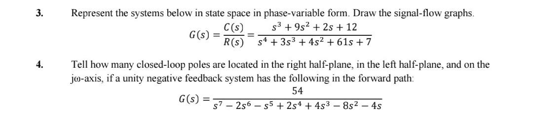 Solved 3. Represent the systems below in state space in | Chegg.com
