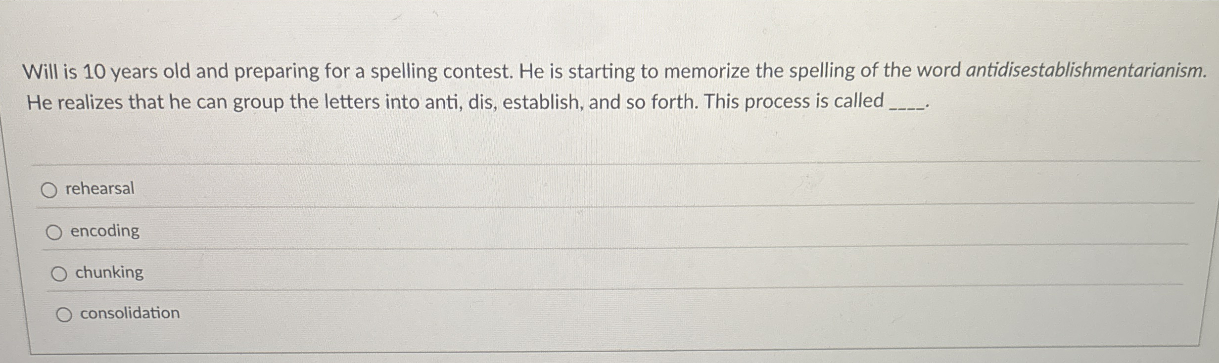 Solved Will is 10 ﻿years old and preparing for a spelling | Chegg.com