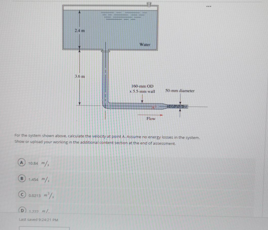 Solved For the system shown above, calculate the velocity at | Chegg.com