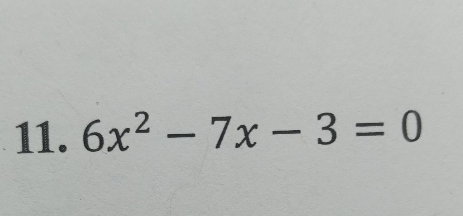Solved 6x2-7x-3=0 | Chegg.com