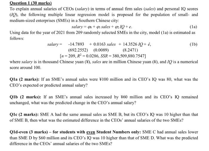 Solved Question 1 (30 marks) To explain annual salaries of | Chegg.com