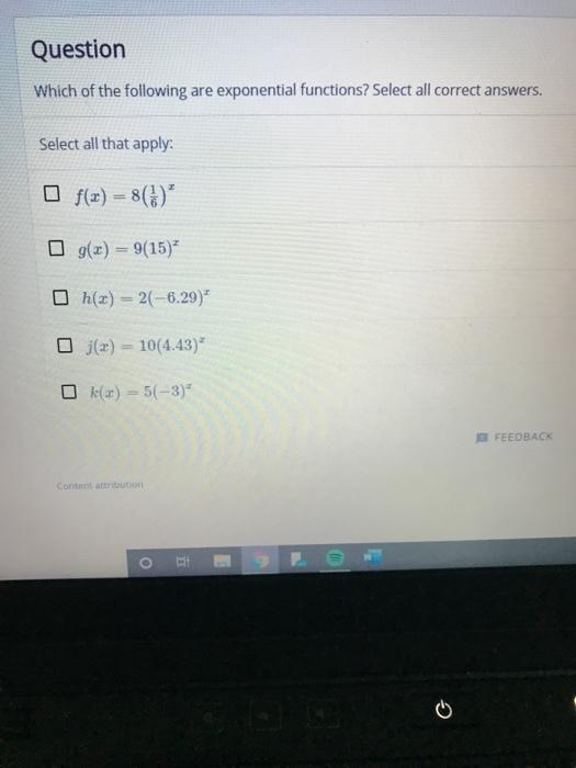 Solved Question Which of the following are exponential | Chegg.com Solved Question Which of the following are exponential | Chegg.com