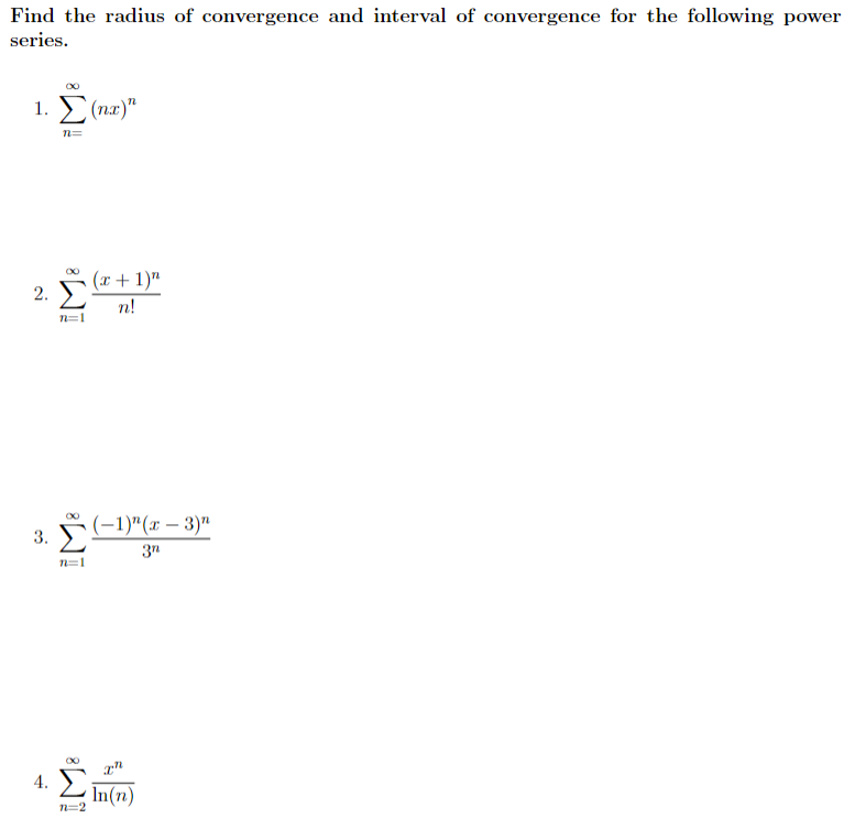 Solved Find the radius of convergence and interval of | Chegg.com