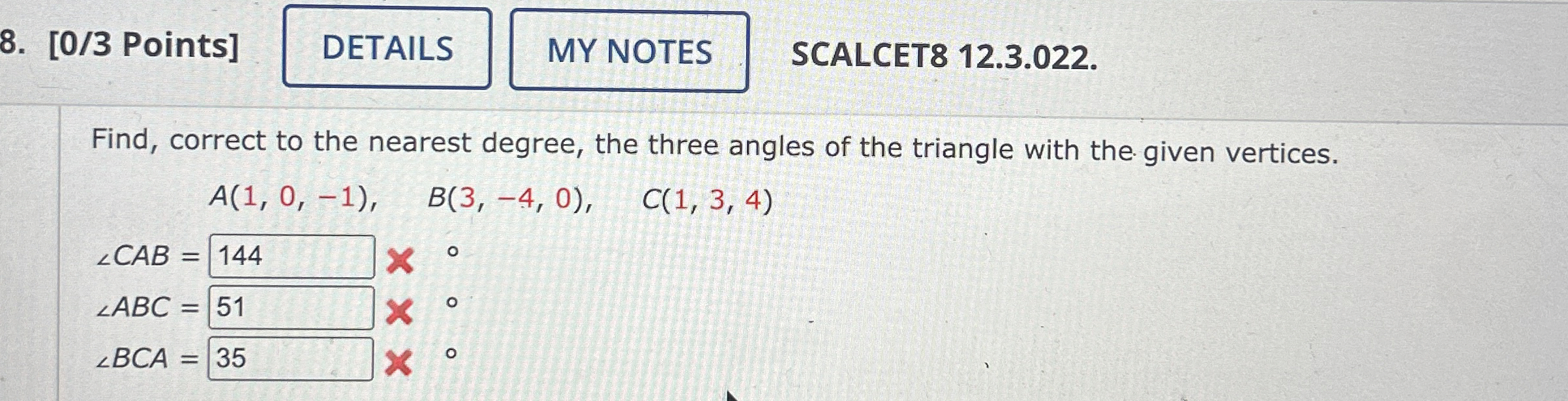 Solved Find, correct to the nearest degree, the three angles | Chegg.com