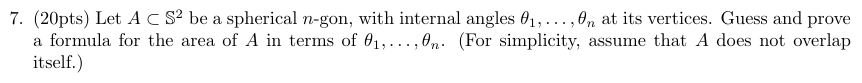 Solved (20pts) ﻿Let A sub S2 ﻿be a spherical n-gon, with | Chegg.com