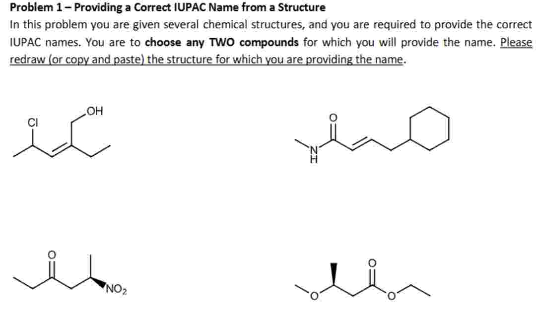 Problem 1 - ﻿Providing a Correct IUPAC Name from a | Chegg.com