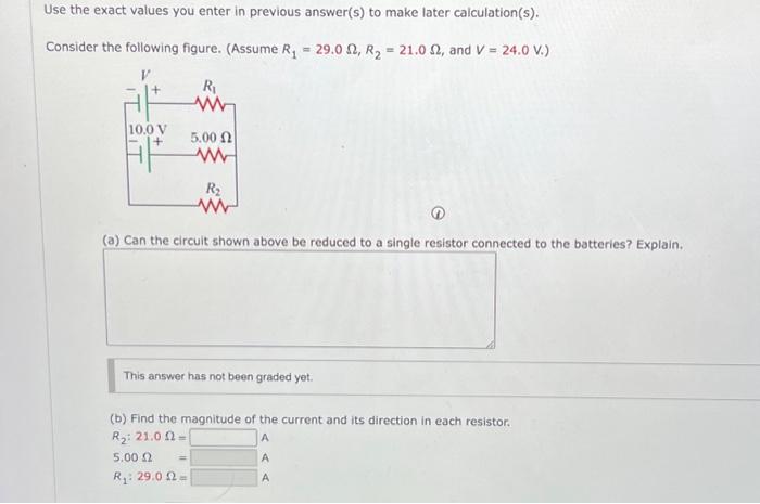 Solved Use the exact values you enter in previous answer(s) | Chegg.com