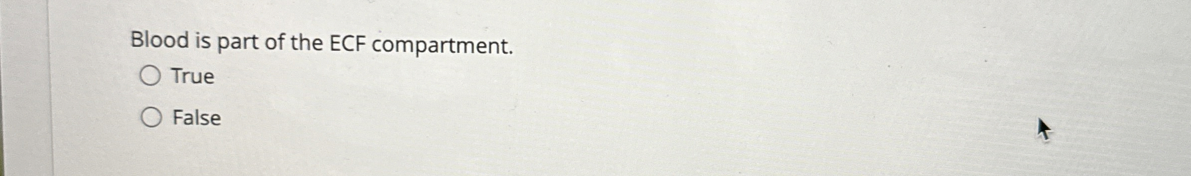 Solved Blood is part of the ECF compartment.TrueFalse | Chegg.com