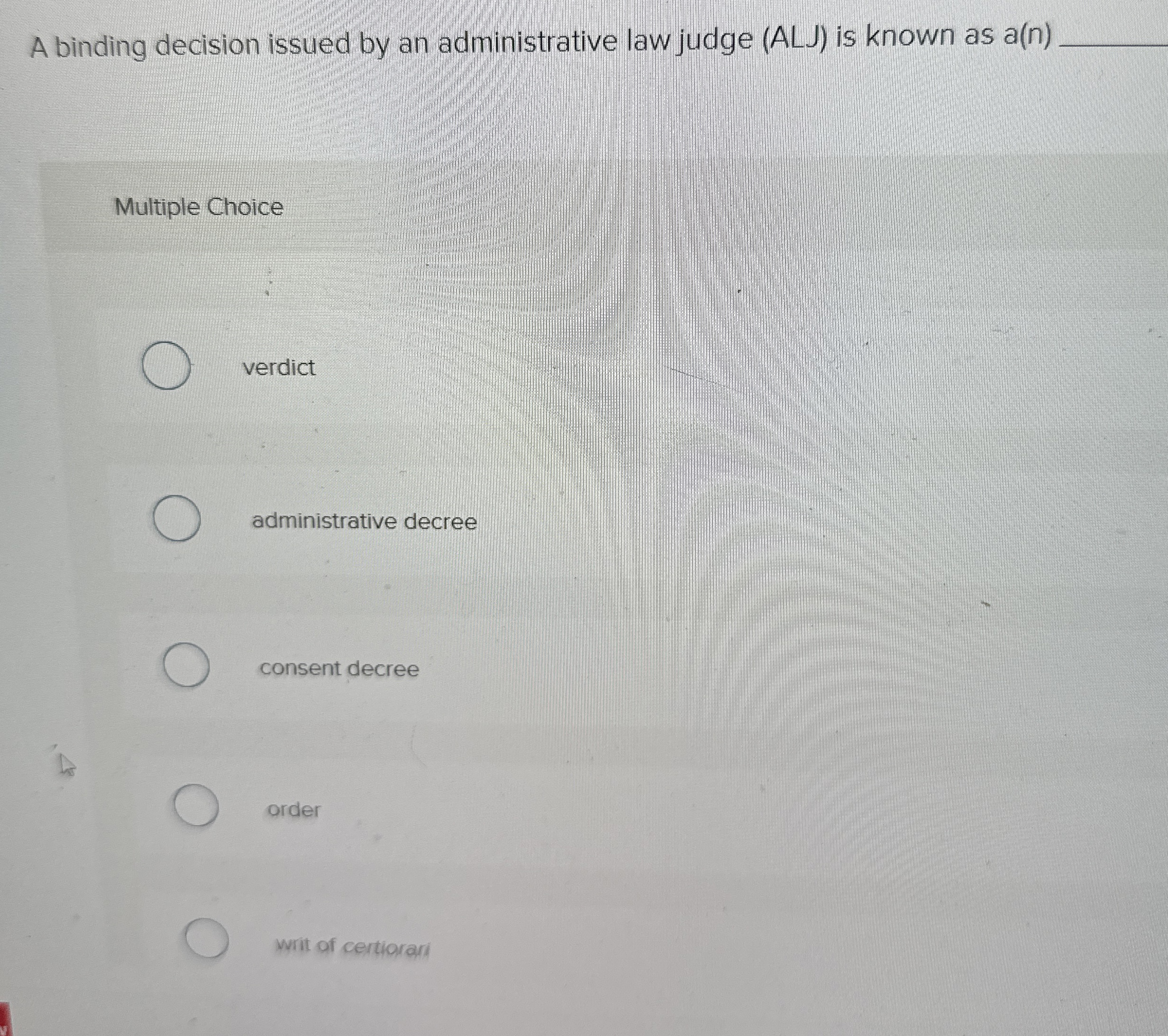 Solved A binding decision issued by an administrative law | Chegg.com