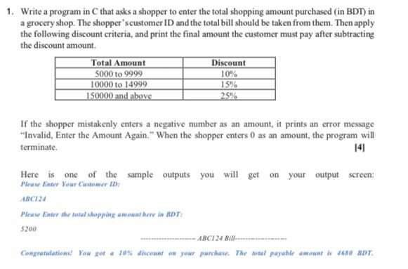 Solved Write a program in C that asks a shopper to enter the | Chegg.com