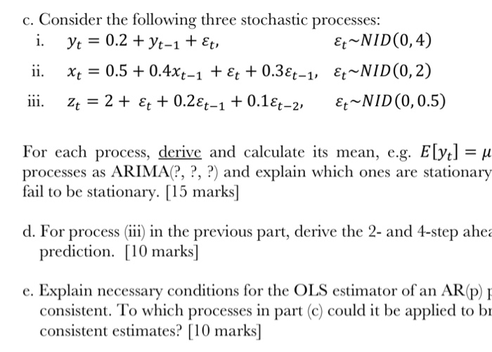 Solved c. Consider the following three stochastic processes: | Chegg.com