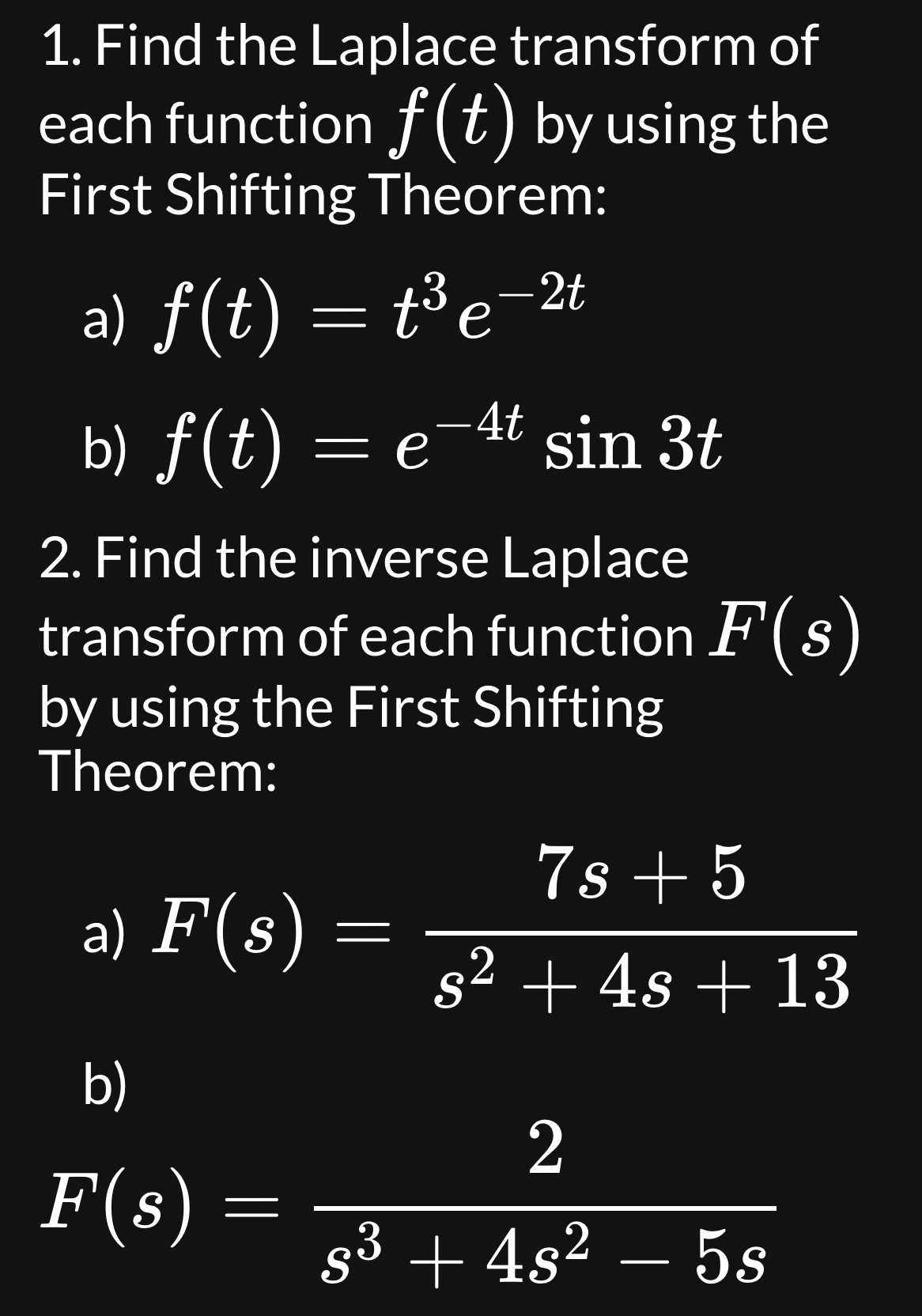 Find the Laplace transform of each function f(t) ﻿by | Chegg.com