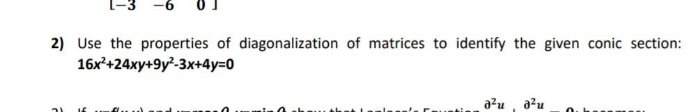 Solved 2) Use the properties of diagonalization of matrices | Chegg.com