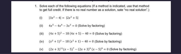 Solved 1. Solve each of the following equations (If a method | Chegg.com