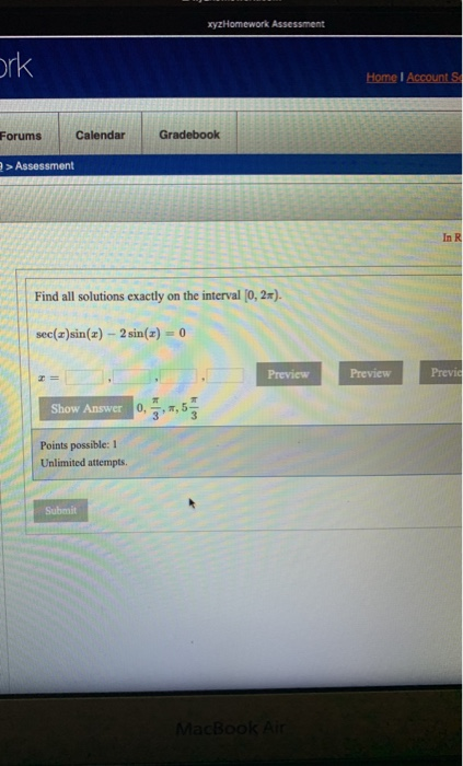 Solved xyzHomework Assessment ork Home | Accounts Forums | Chegg.com