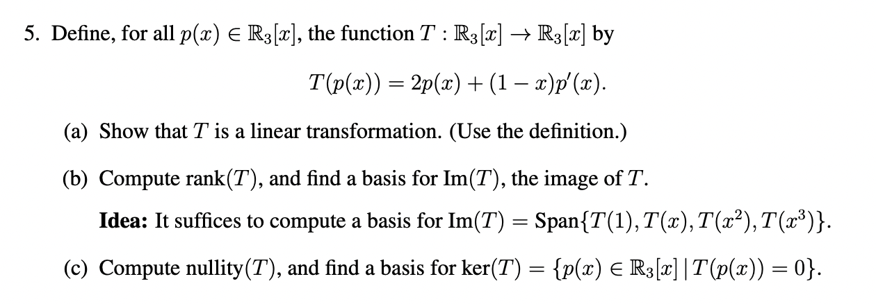 Solved Define, for all p(x)inR3[x], ﻿the function | Chegg.com
