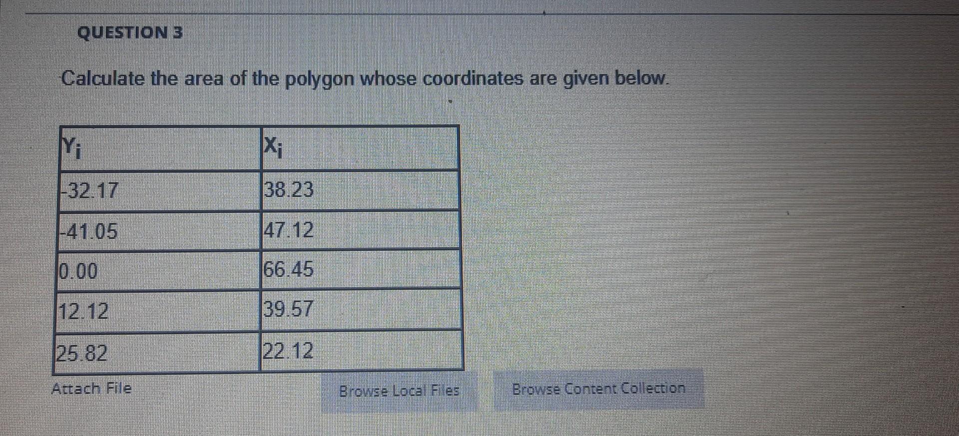 Solved Calculate the area of the polygon whose coordinates | Chegg.com