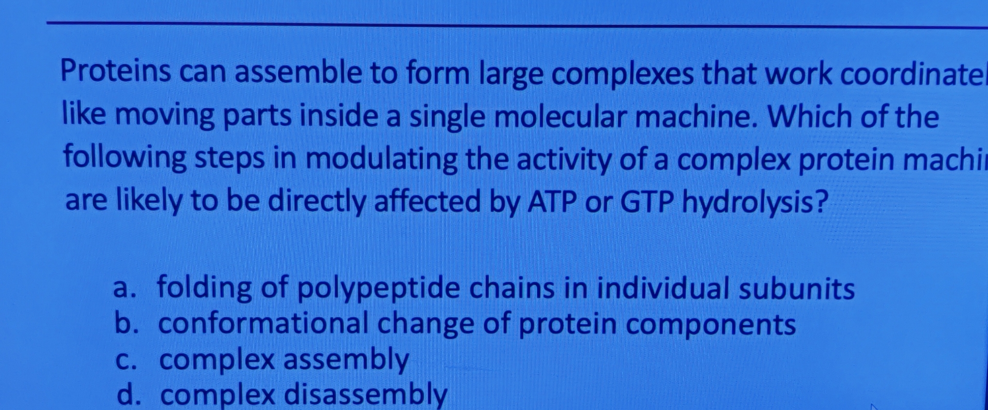 Solved Proteins can assemble to form large complexes that | Chegg.com