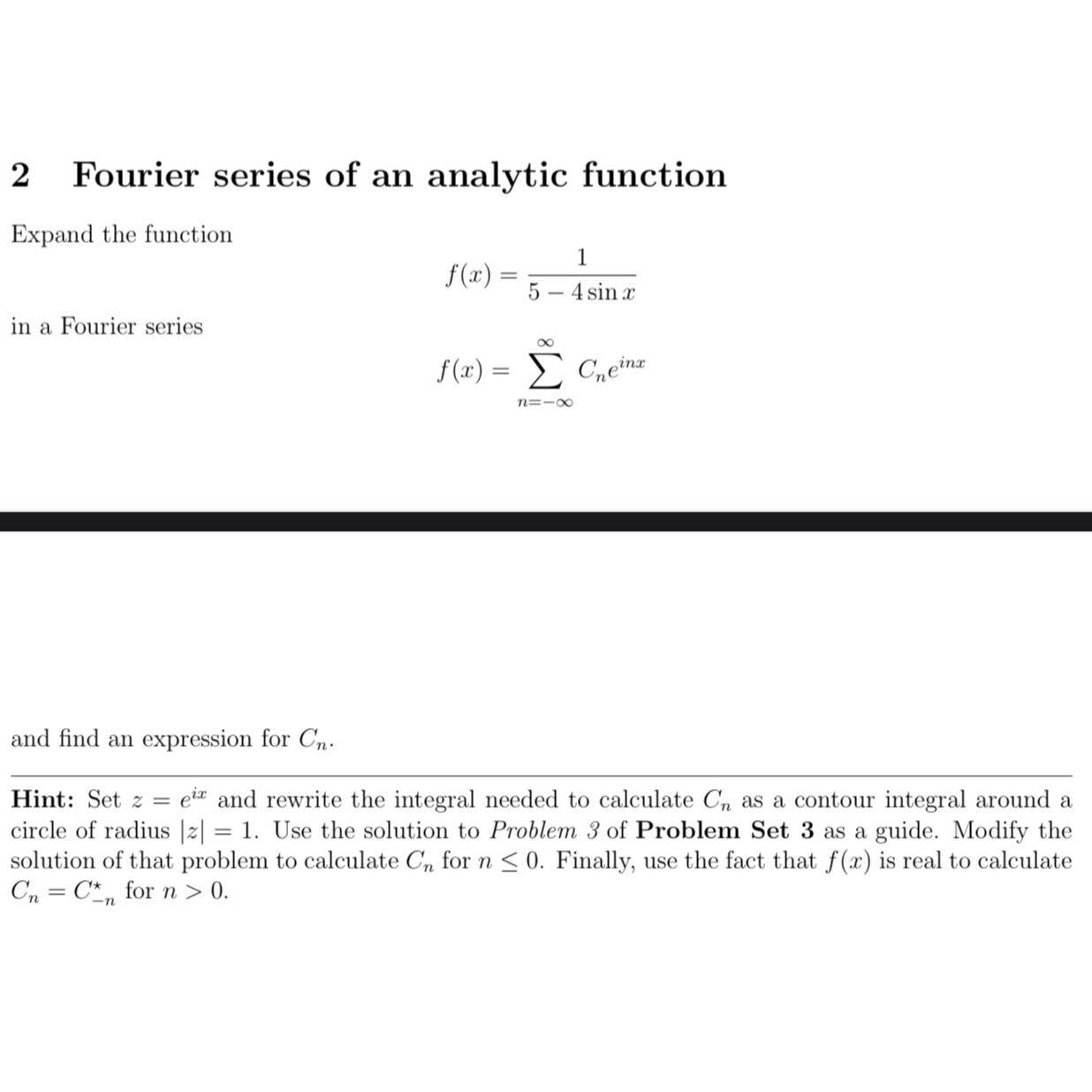 Solved 2 ﻿Fourier series of an analytic functionExpand the | Chegg.com