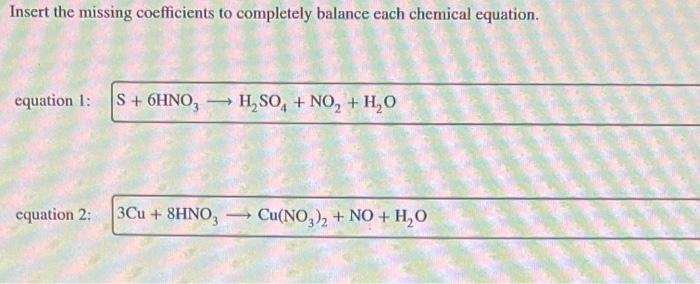 Solved Insert the missing coefficients to completely balance | Chegg.com