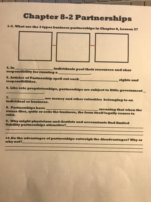 Solved Chapter 8-2 Partnerships 1-3. What are the 3 types | Chegg.com Solved Chapter 8-2 Partnerships 1-3. What are the 3 types | Chegg.com