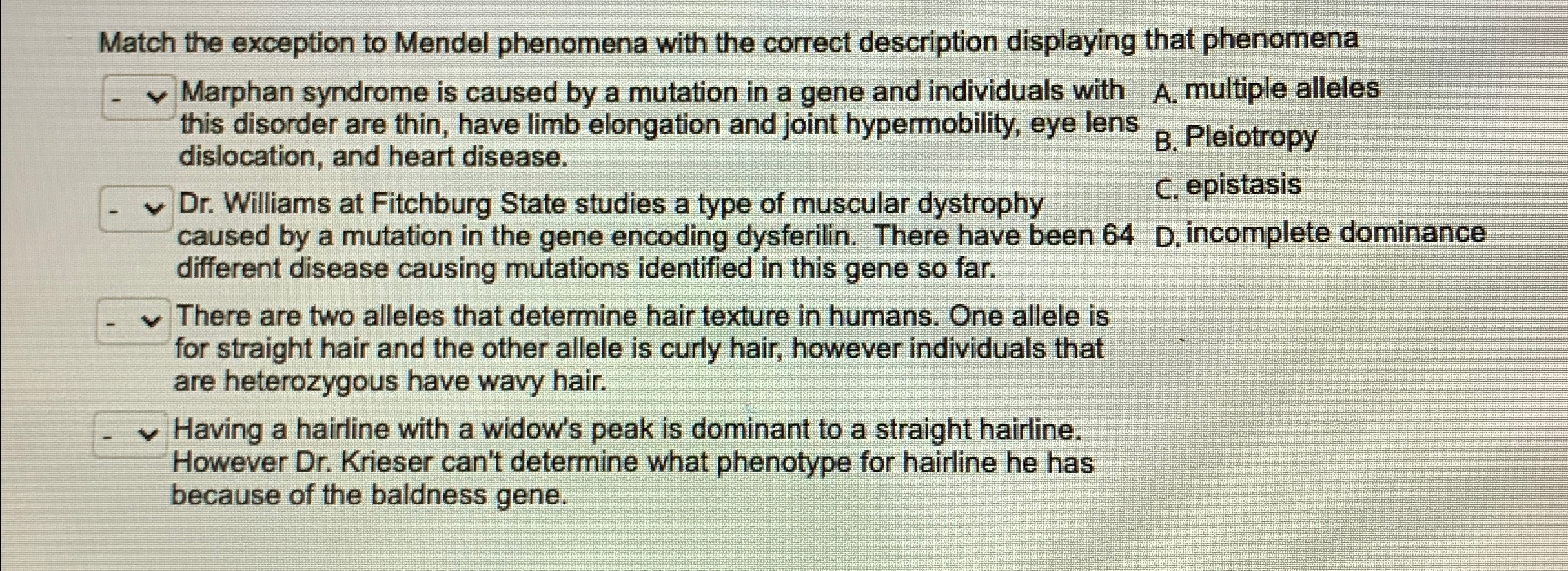 Solved Match the exception to Mendel phenomena with the | Chegg.com