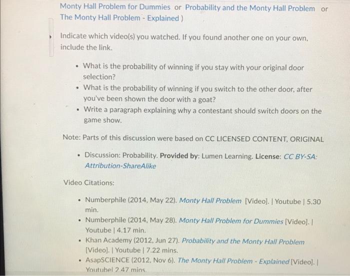 Solved The Monty Hall problem is a brain teaser, in the form | Chegg.com